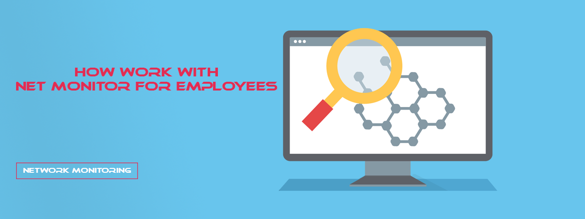 آموزش کار با برنامه Net Monitor for Employees Pro 5.5.6 - فروشگاه ...